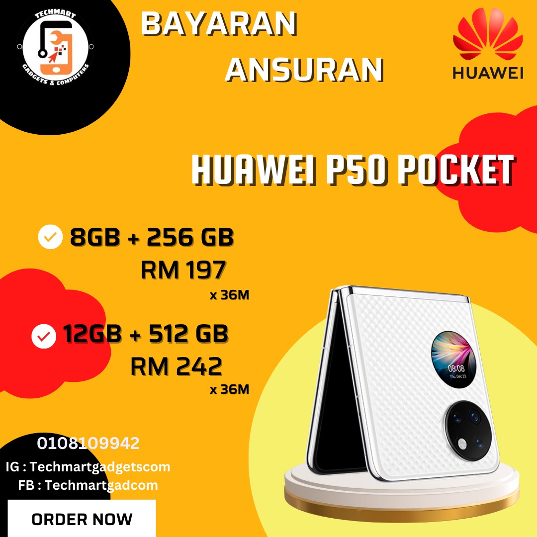 HUAWEI P50 POCKET ( 8GB+256GB/12GB+512GB ) ANSURAN BAYARAN, Mobile ...