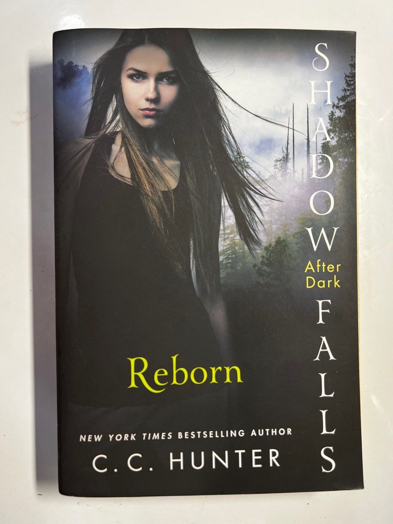 Shadow Falls After Dark Book One - Reborn by C.C. Hunter, Hobbies ...