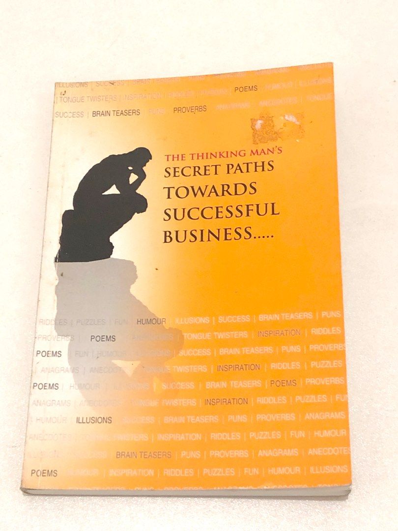 The Thinking Mans Secret Paths Towards Successful Business By Dr ...