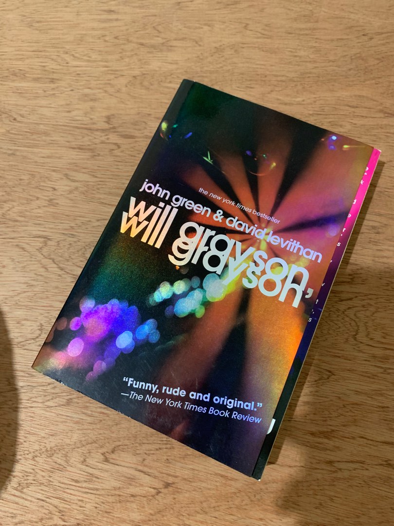 Will Grayson, Will Grayson by John Green & David Levithan, Hobbies ...