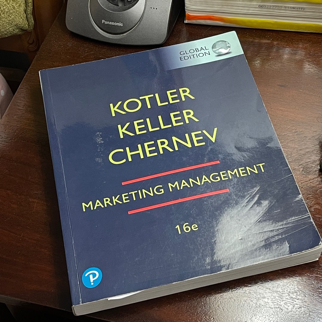 Marketing Management 16ed: Global Edition / Kotler, Keller, Chernev ... Marketing Management 16ed: Global Edition / Kotler, Keller, Chernev ...