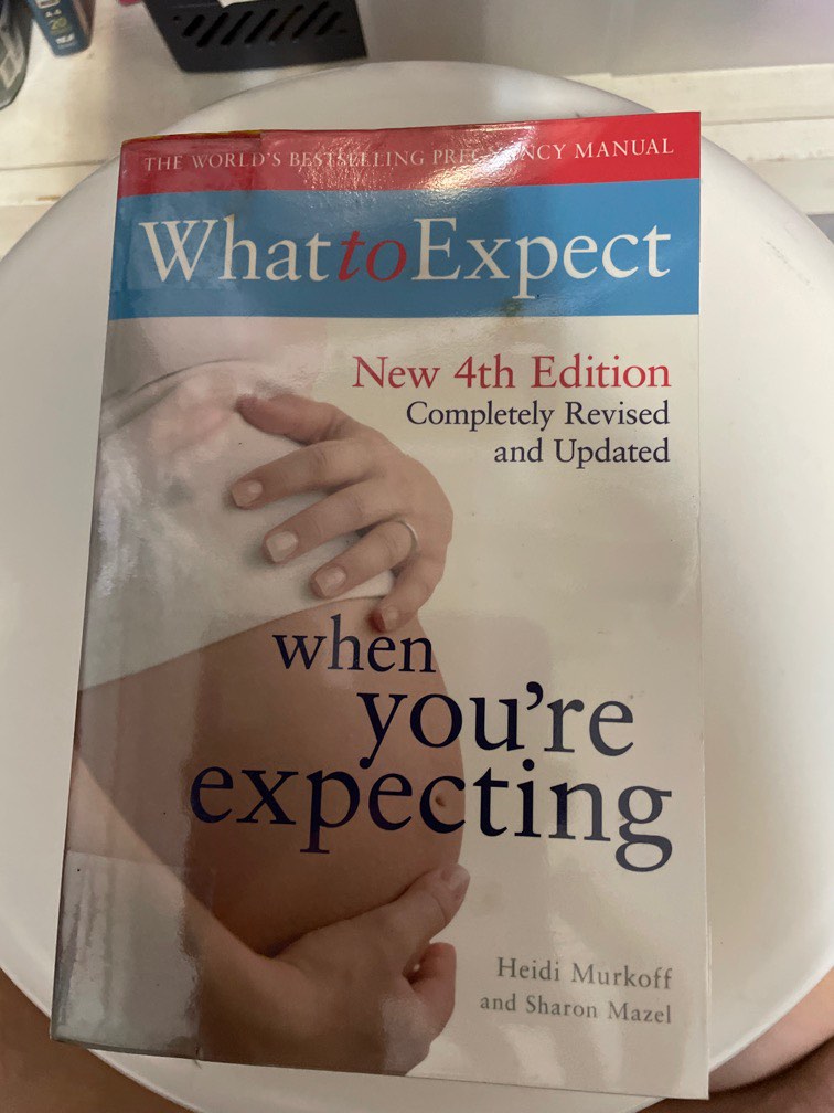 To bless: What to Expect when you are expecting, Hobbies & Toys, Books ...