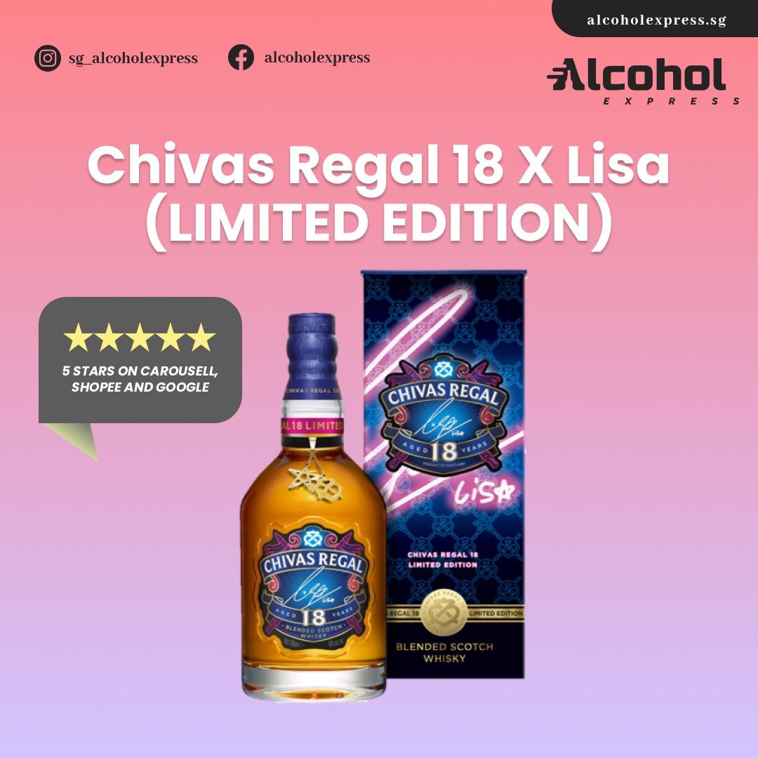 Chivas Regal 18 70cl X Lisa (LIMITED EDITION), Food & Drinks, Alcoholic Beverages on Carousell