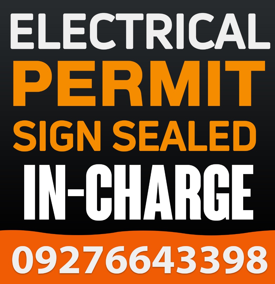 Electrical Permits in charge Sign Sealed PEE, Everything Else, Others ...
