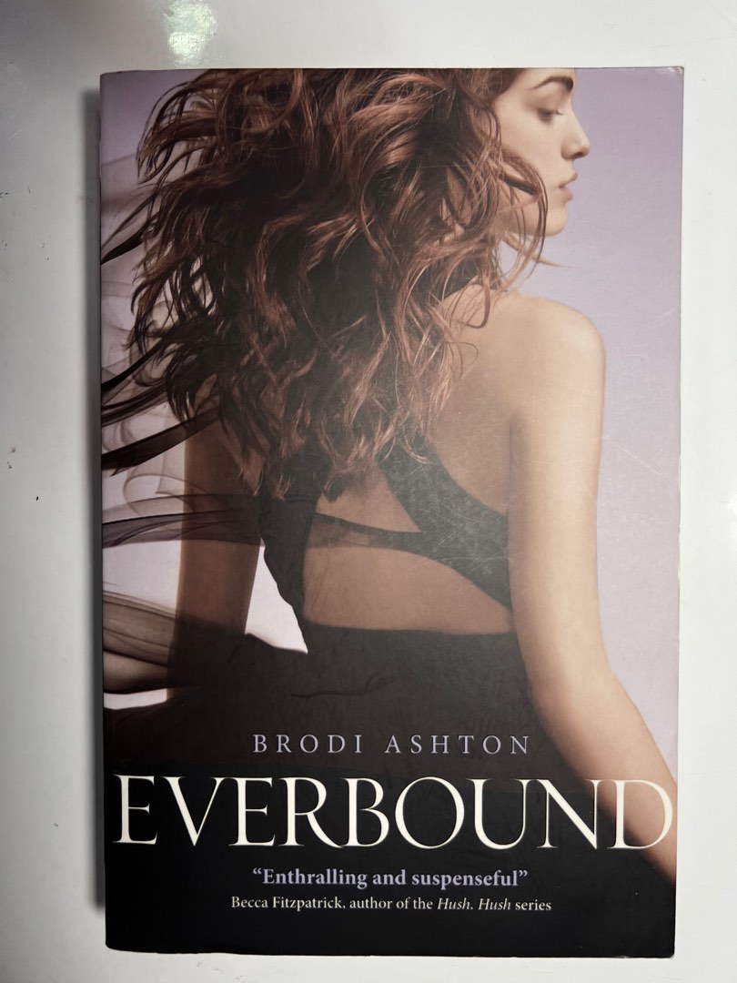 Everbound by Brodi Ashton, Hobbies & Toys, Books & Magazines, Fiction & Non-Fiction on Carousell