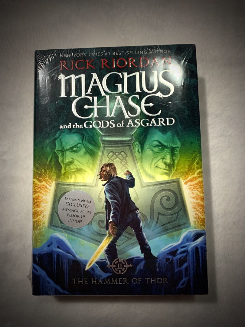 THE HAMMER OF THOR: MAGNUS CHASE and THE GODS OF ASGARD BY RICK RIORDAN ...