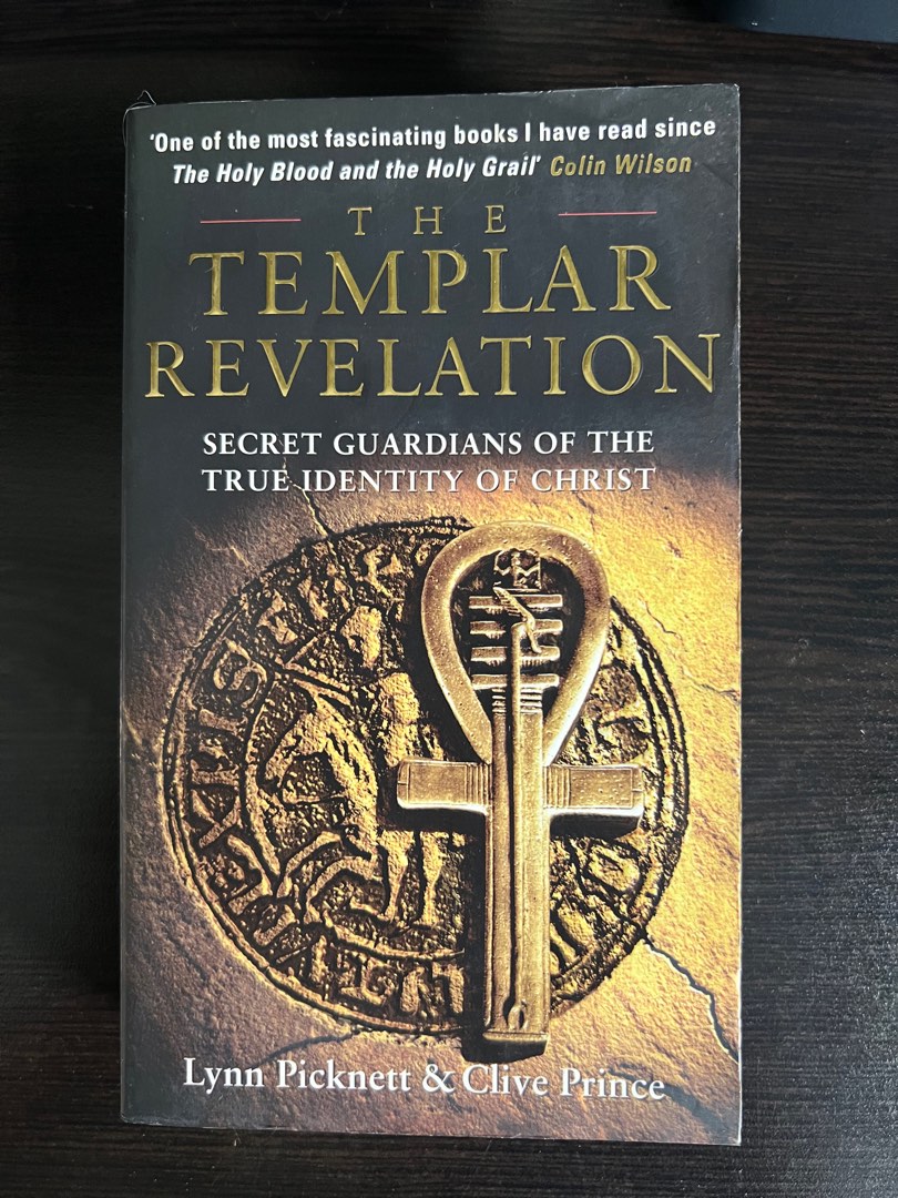 The Templar Revelation: Secret Guardians of the true identity of Christ ...