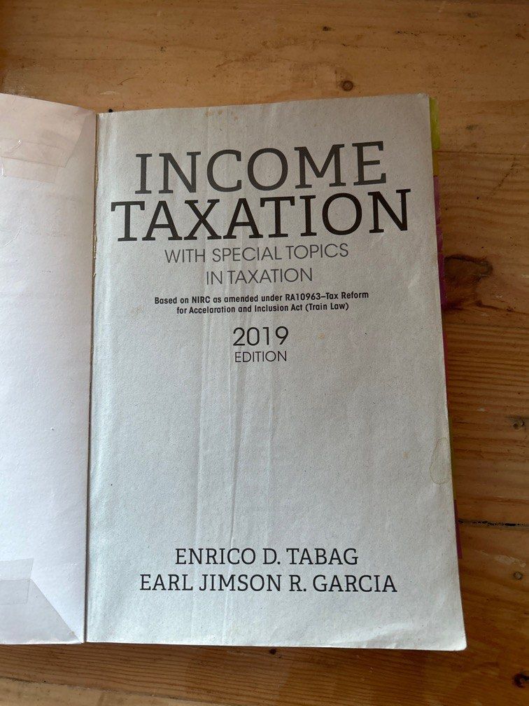 Income Taxation with Special Topics in Taxation by Enrico Tabag and ...