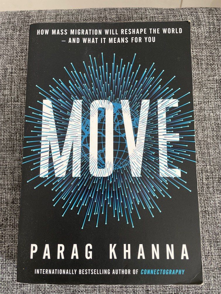 Move (Parag Khanna), Hobbies & Toys, Books & Magazines, Fiction & Non ...