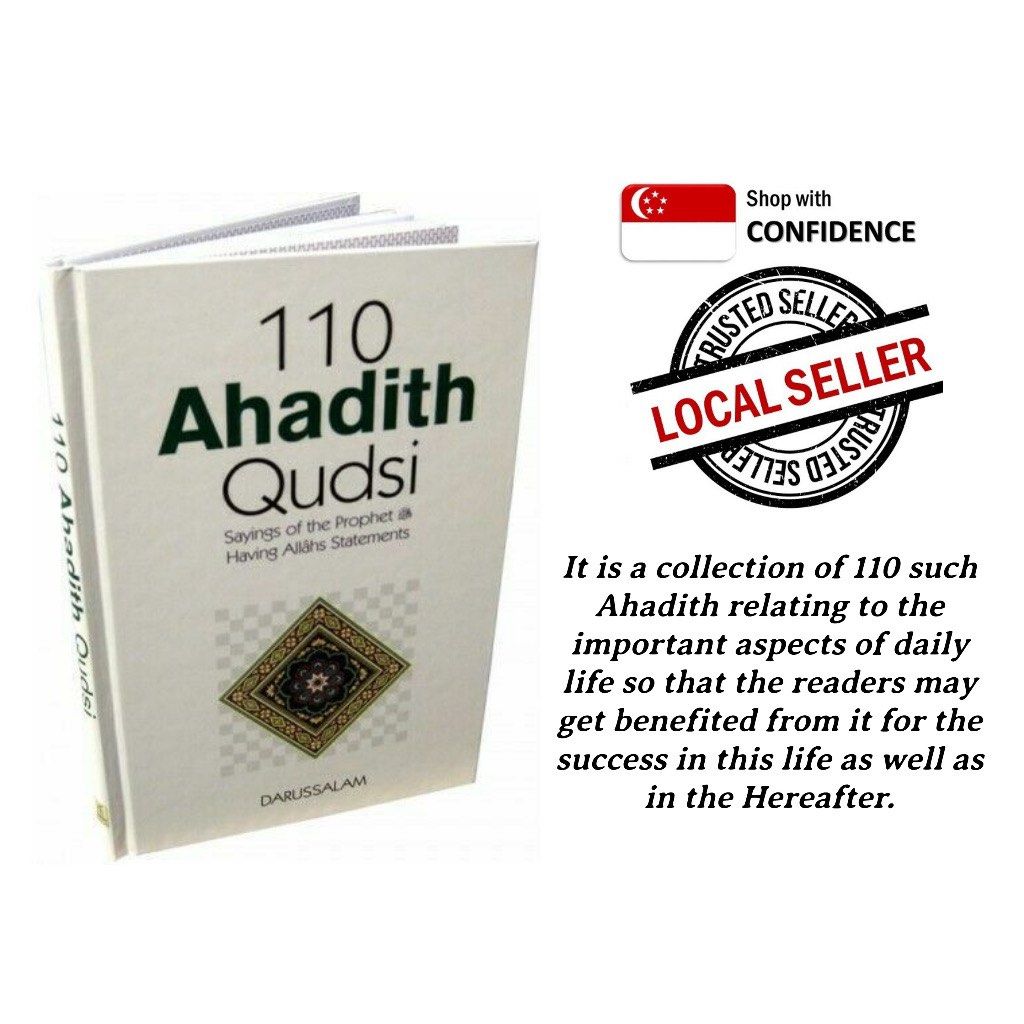 (SG SELLER) 110 Ahadith Qudsi : Sayings Of The Prophet (PBUH) Having Allah’s Statements (ENGLISH ...