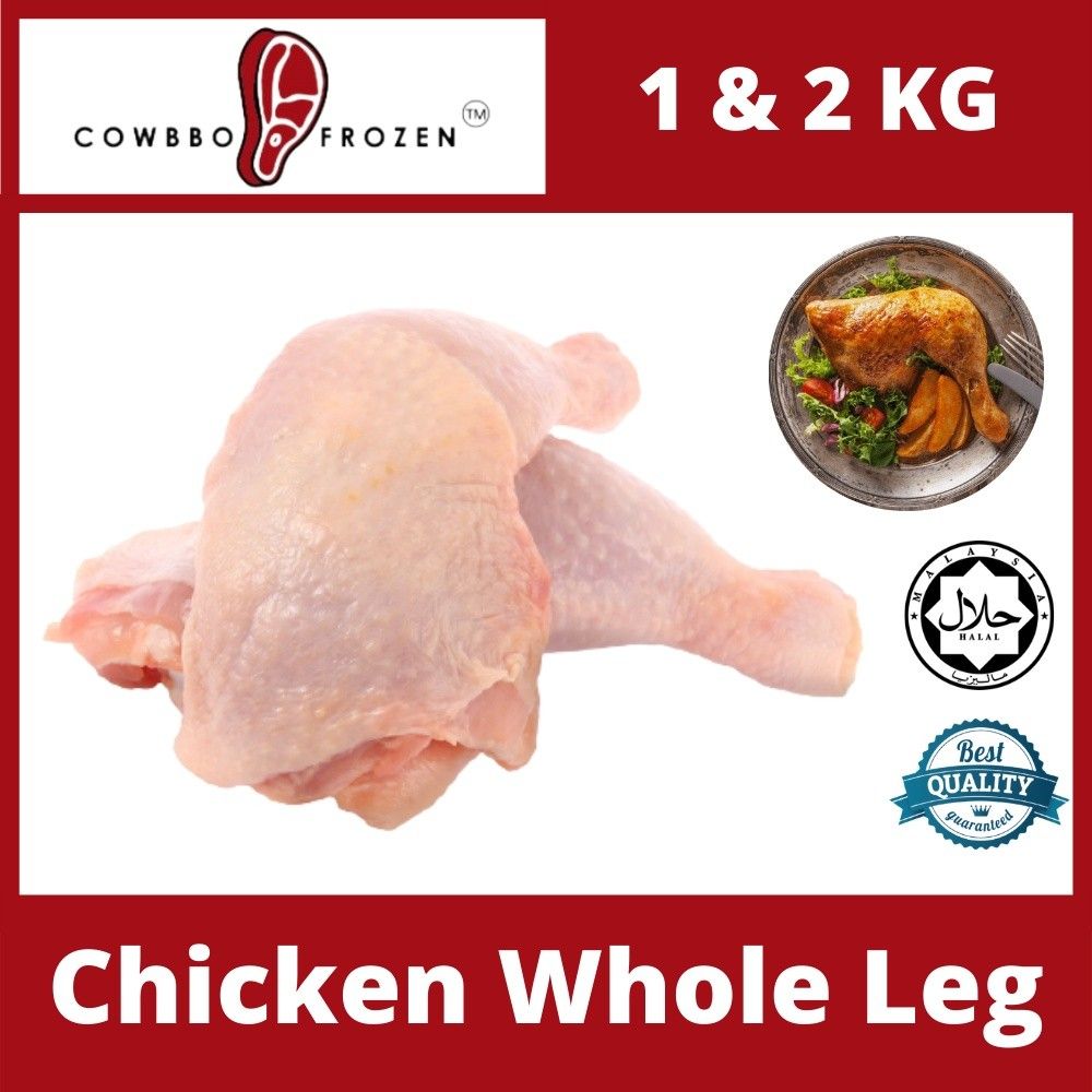 [HALAL] FRESH CHICKEN WHOLE LEG ( 1 KG/2KG ) ( ONLY DELIVERY KLANG VALLEY AREA ), Food & Drinks ...