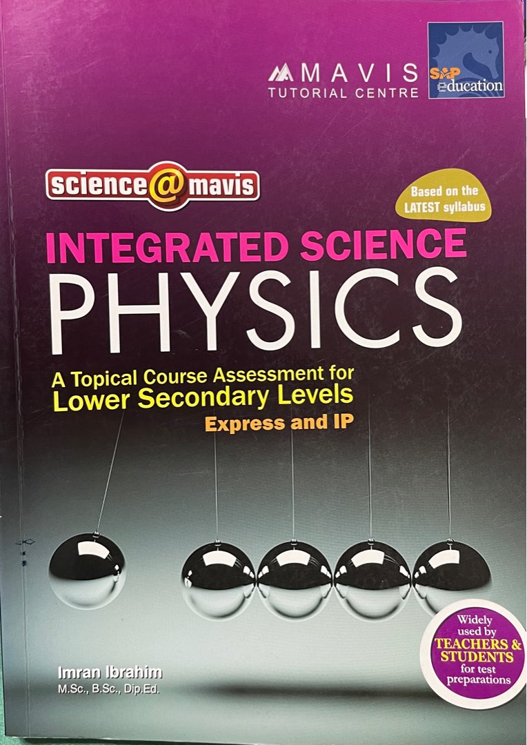 Integrated Science Physics Textbook - Lower Secondary (Express and IP ...