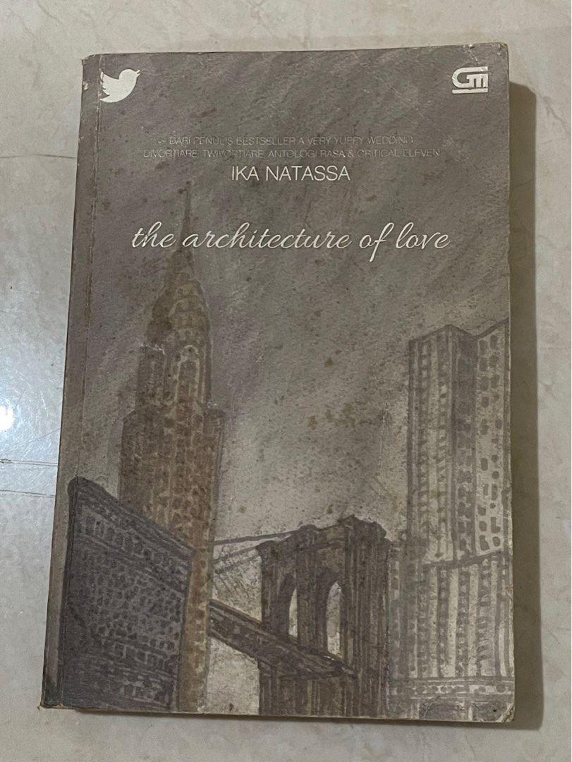 Novel - Ika Natassa - The Architecture of Love (Bahasa Indonesia), Buku ...