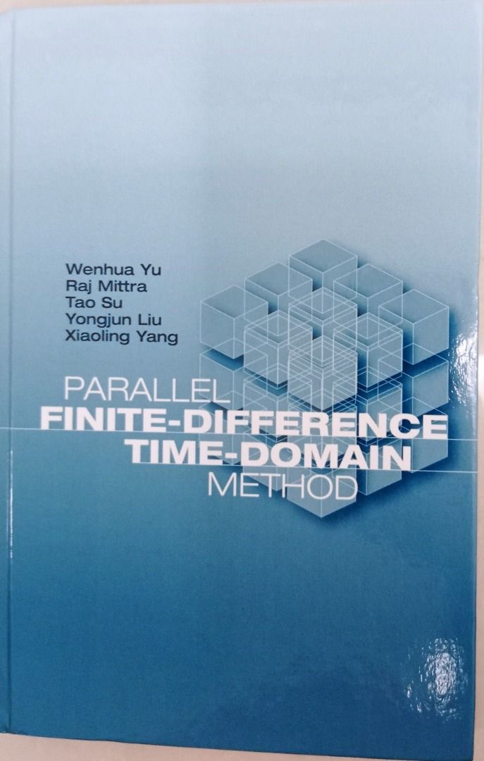 Parallel Finite-Difference Time-Domain Method, Hobbies & Toys, Books & Magazines, Textbooks on ...