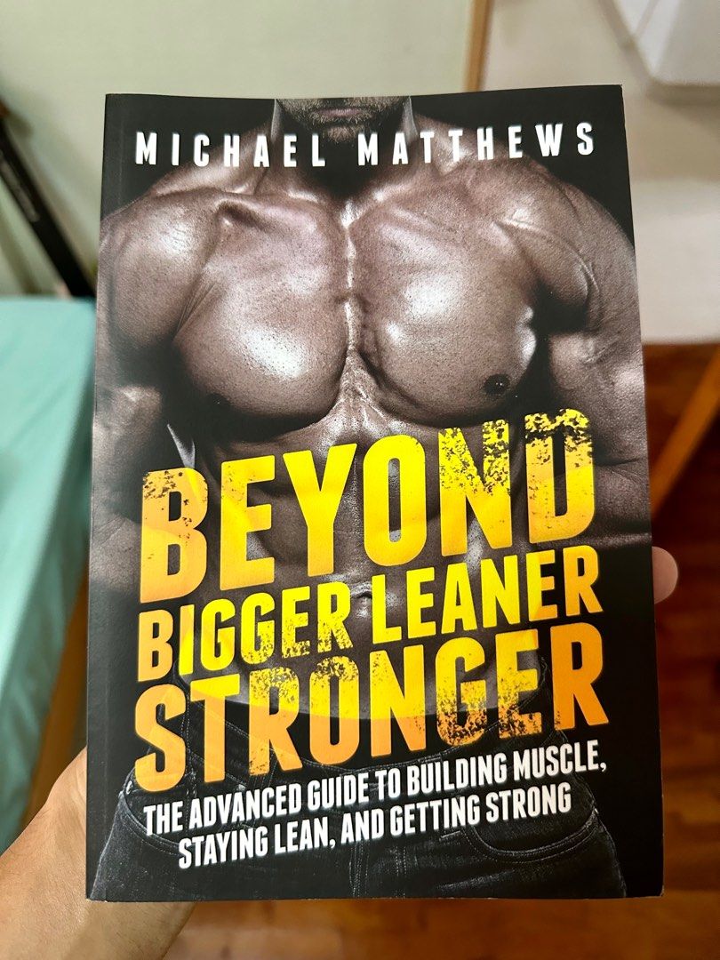 Beyond Bigger Leaner Stronger - Michael Matthew’s, Hobbies & Toys, Books & Magazines, Fiction ...