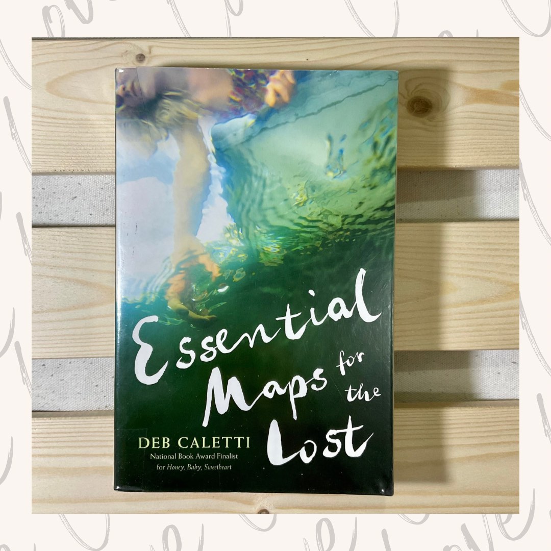 Essential Maps for the Lost by Deb Caletti, Hobbies & Toys, Books & Magazines, Fiction & Non ...