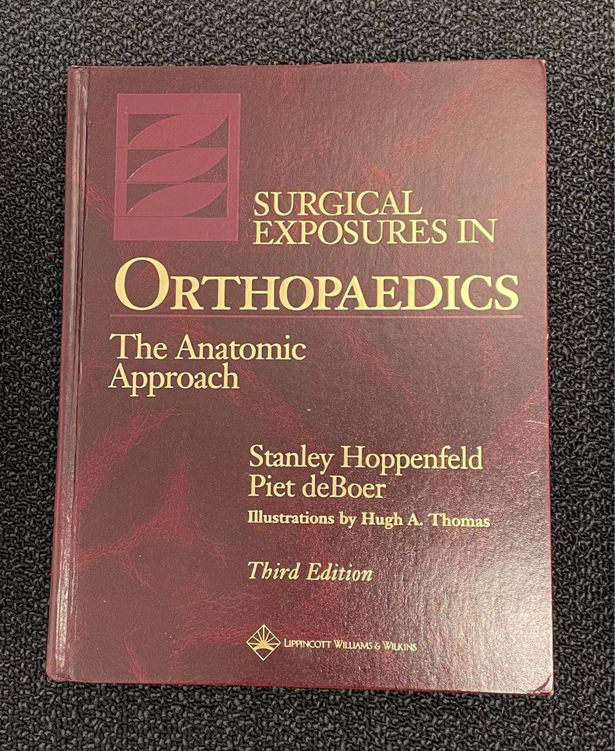 Surgical Exposures in Orthopaedics, Hobbies & Toys, Books & Magazines ...