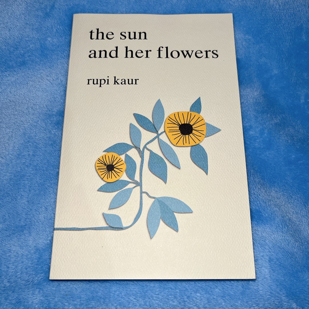 The Sun and Her Flowers by Rupi Kaur, Hobbies & Toys, Books & Magazines ...
