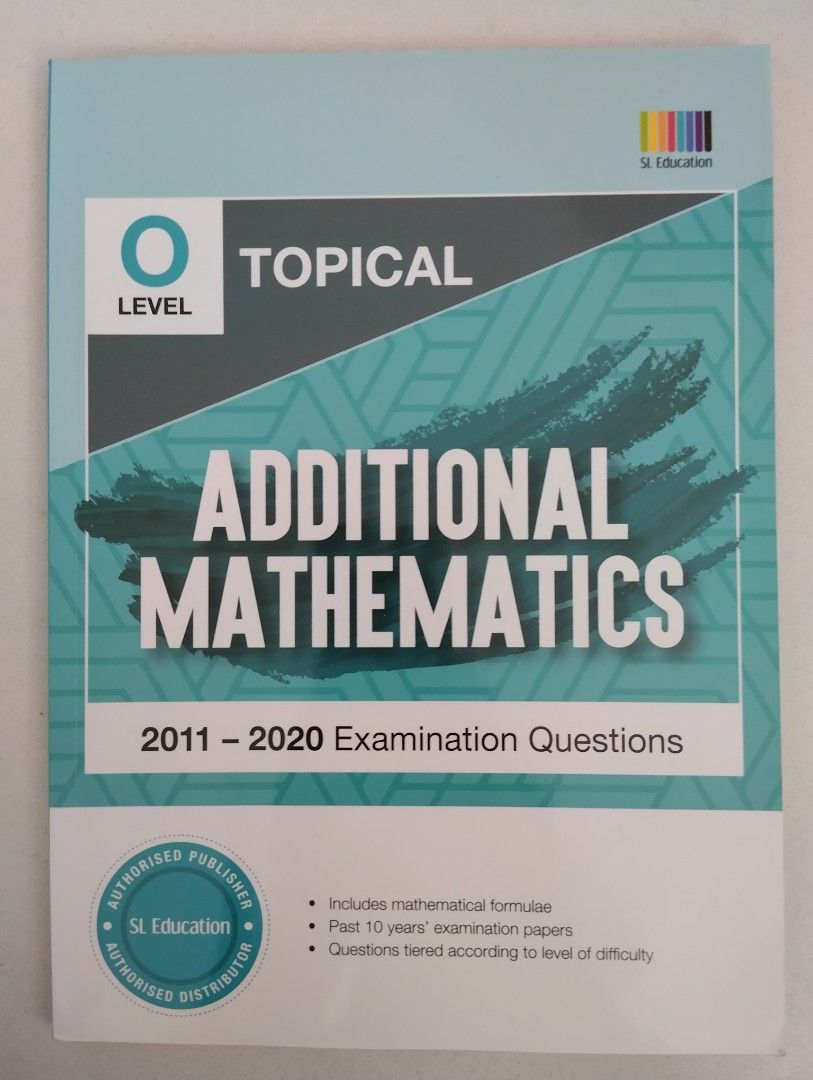 Additional Mathematics O-Level Ten Year Series (2011-2020), Hobbies ...