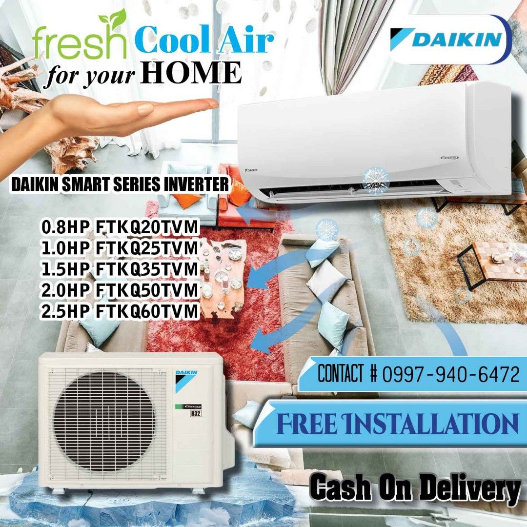 FREE INSTALLATION BRANDNEW AIRCON DAIKIN INVERTER SPLIT TYPE ( D SMART,QUEEN AND KING), TV ...