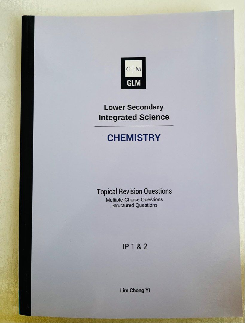 Lower Secondary Integrated Science Chemistry Topical Revision Questions ...