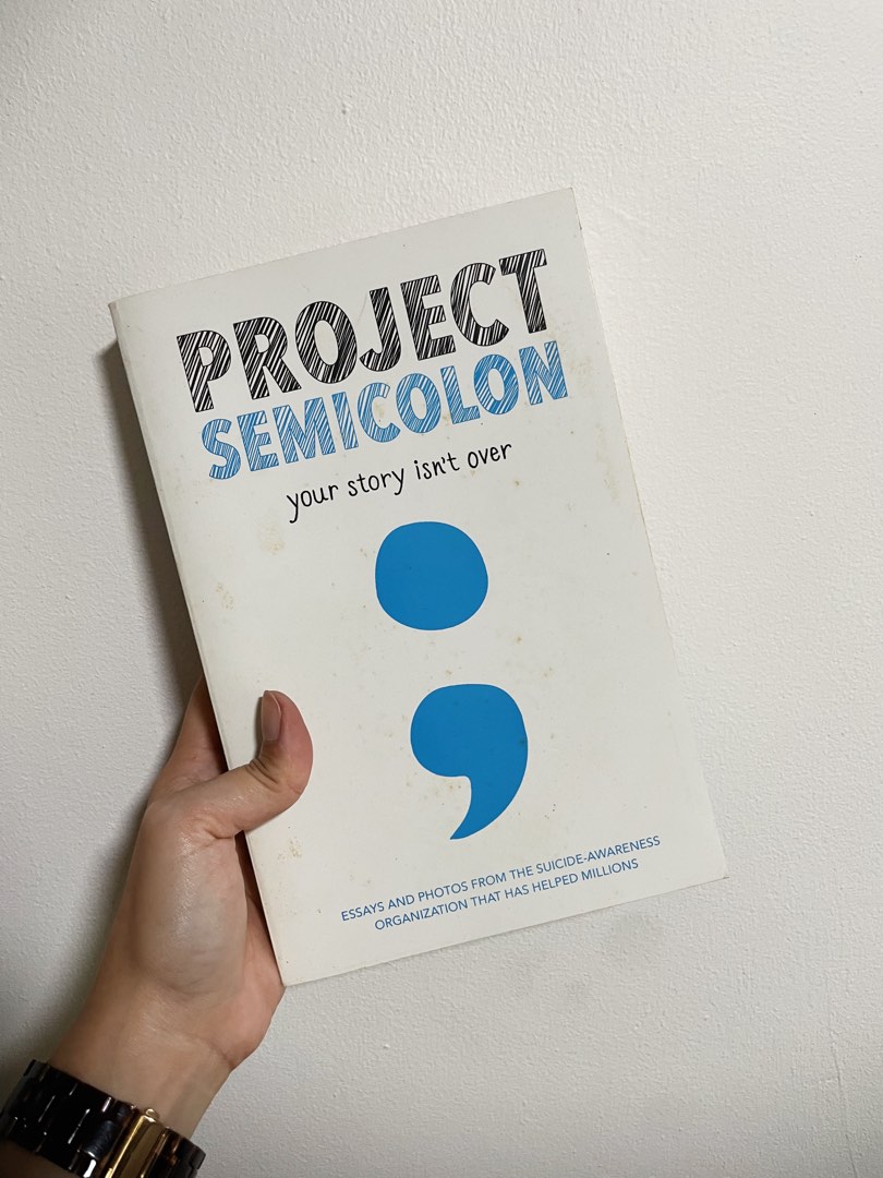 Project Semicolon: Your Story Isn't Over by Amy Bleuel, Hobbies & Toys ...
