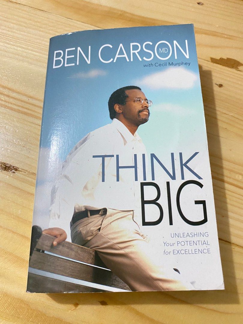 Think Big by Ben Carson, MD, Hobbies & Toys, Books & Magazines, Fiction ...