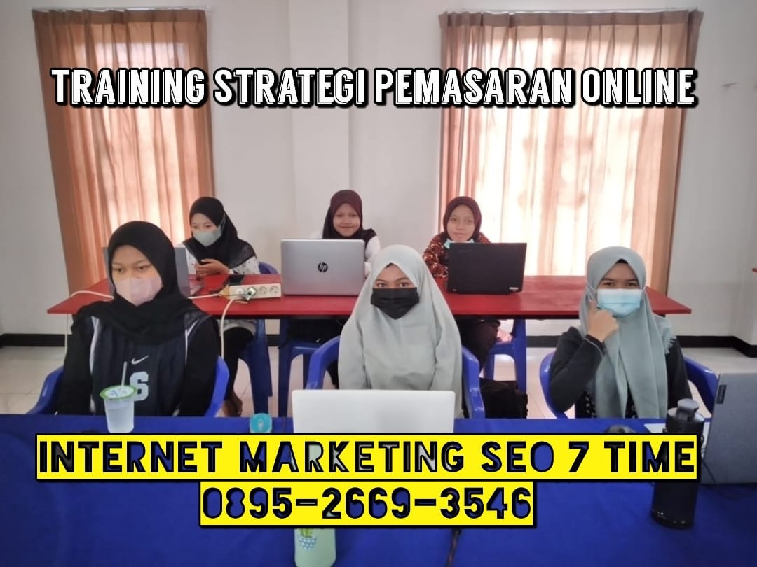 0895-2669-3546 | Jasa Internet Marketing | FULL PRAKTEK 6 HARI ...