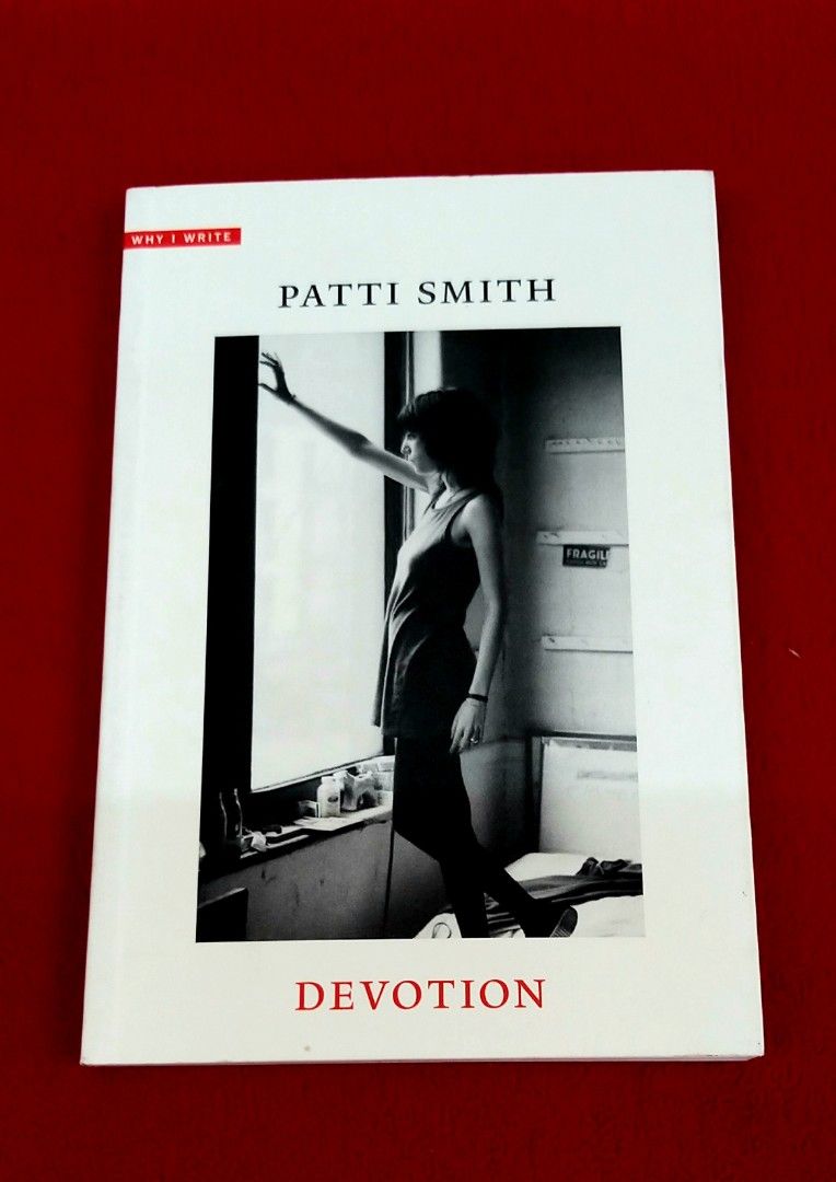 Devotion by Patti Smith - Why I Write, 興趣及遊戲, 書本 & 文具, 雜誌及其他 - Carousell