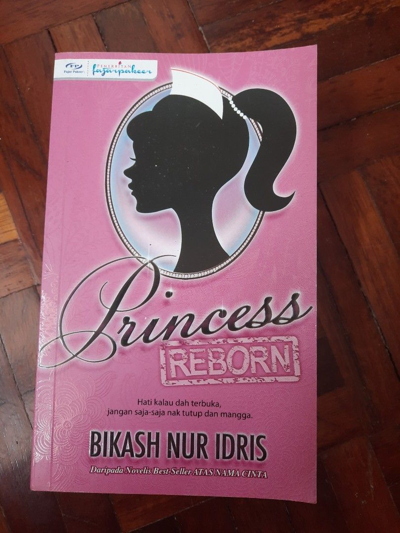 [novel Melayu] Princess Reborn By Bikash Nur Idris Malay Novel