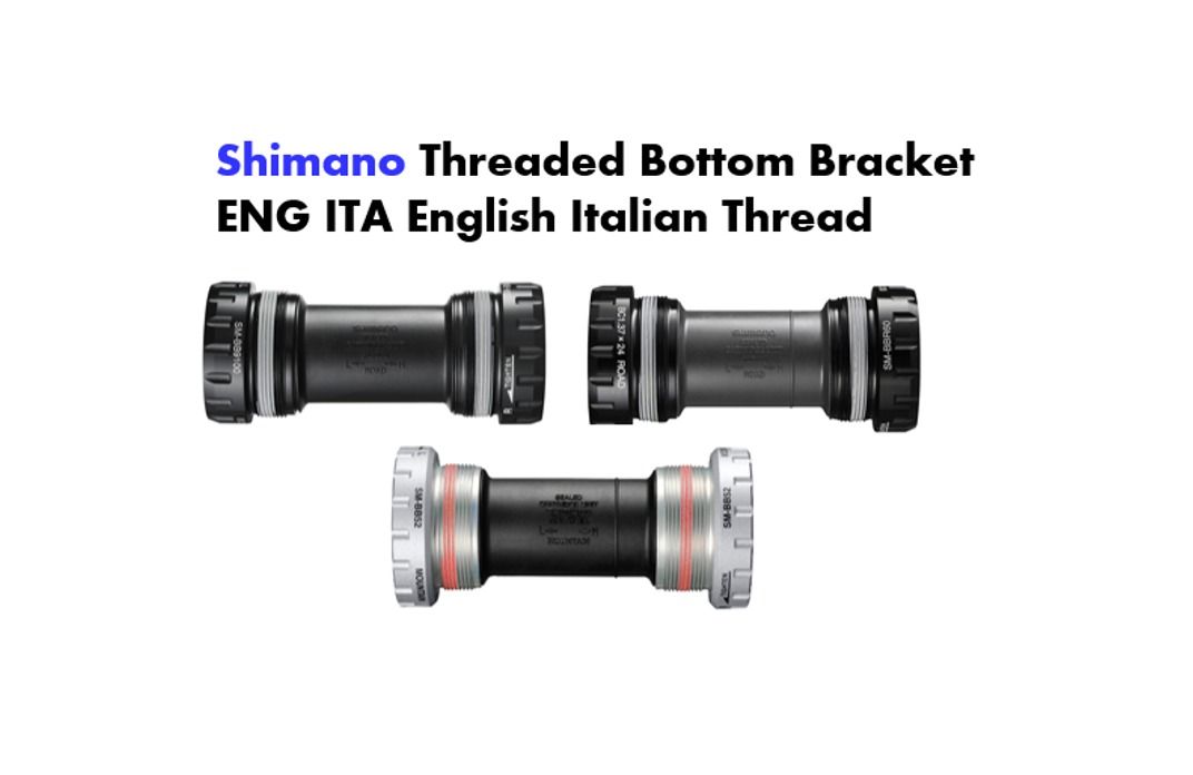 Shimano Threaded Bottom Bracket ENG ITA English Italian Thread, Sports ...
