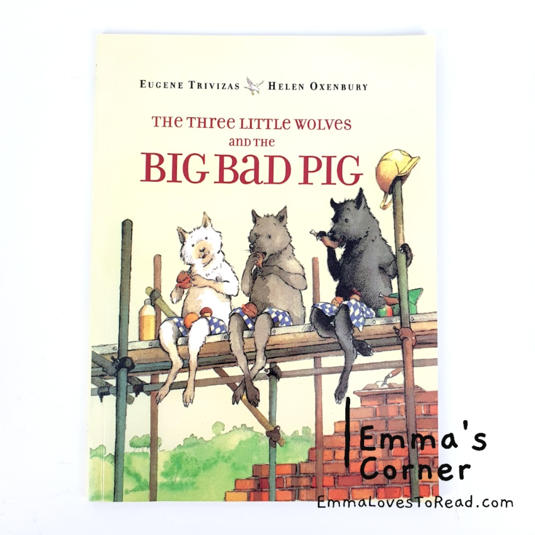 The Three Little Wolves and the Big Bad Pig by Eugene Trivizas PB ...