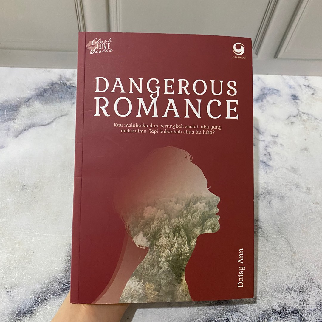Dangerous Romance daisy ann dark love series buku second seken preloved gramedia bekas, Buku ...