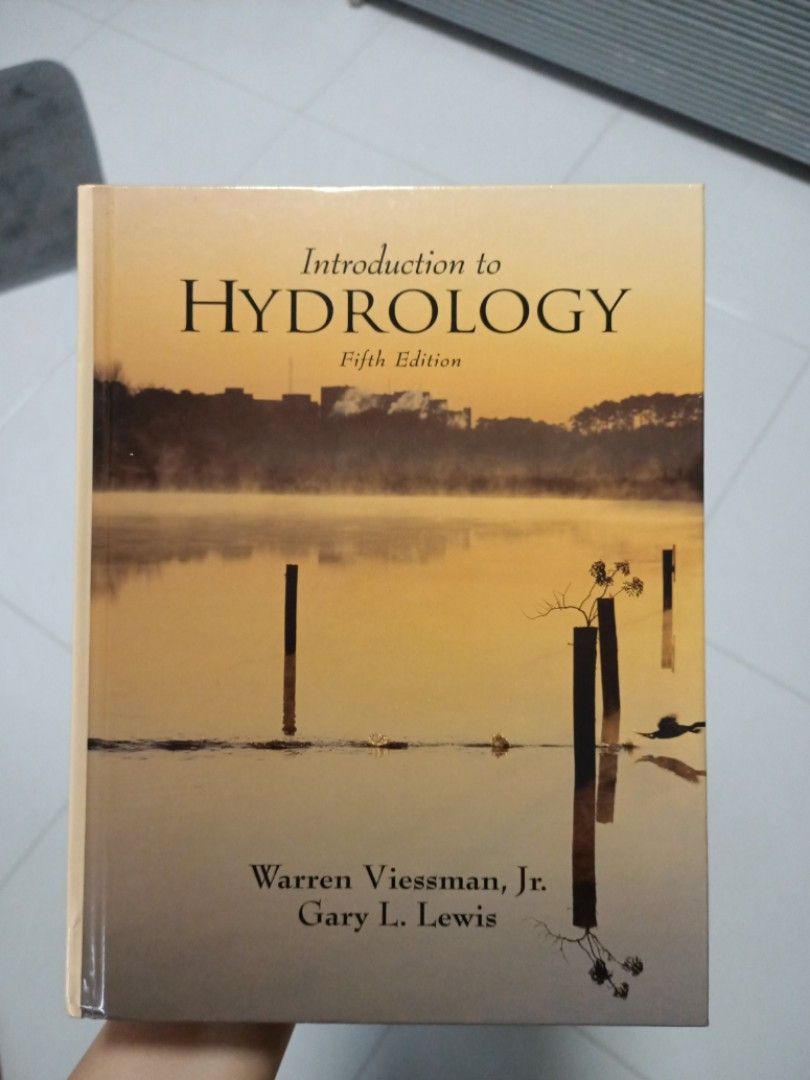 Introduction to Hydrology (5th Edition), Hobbies & Toys, Books ...