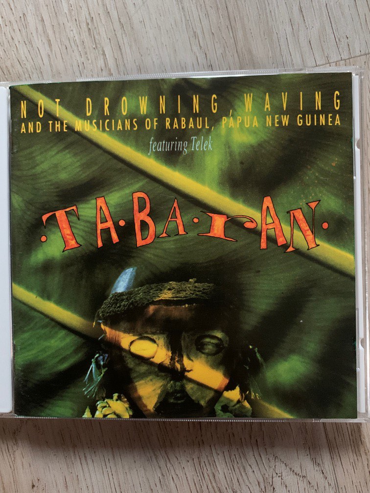 NOT DROWNING, WAVING & THE MUSICIANS OF RABAUL, PNG ~ TABARAN (Made in ...