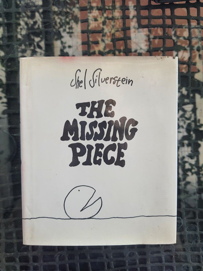 The Missing Piece by Shel Silverstein HARDBOUND, Hobbies & Toys, Books ...