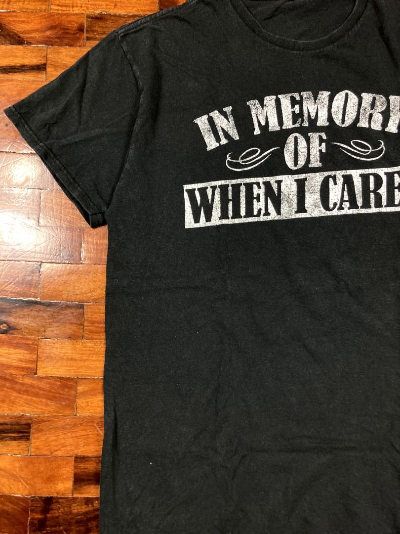 Vintage In memory of when I cared Statement t-shirt, Men's Fashion ...