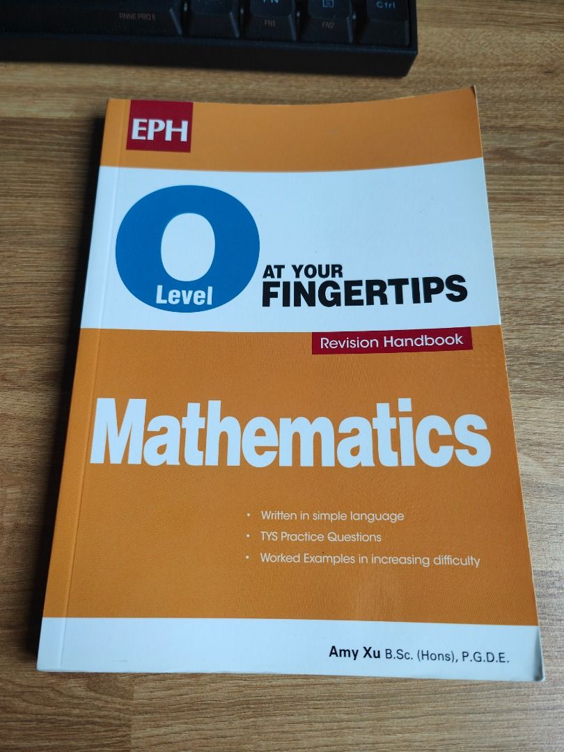EPH O Level Mathematics Revision Handbook (Elementary Mathematics ...
