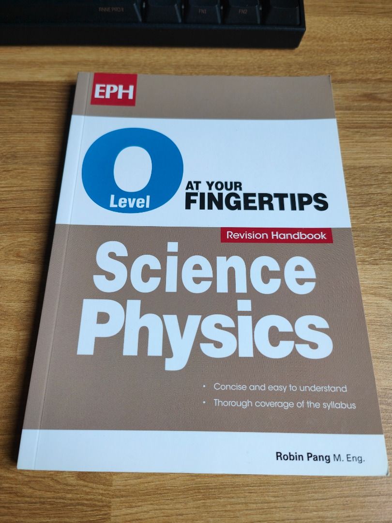 EPH O Level Science Physics Revision Handbook (Combined Science ...