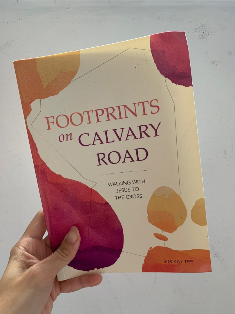 Footprints on Calvary Road / Sim Kay Tee, Hobbies & Toys, Books ...