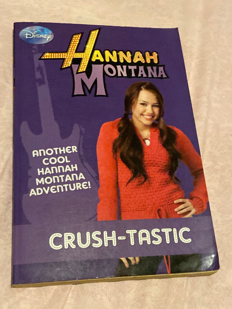 Hannah Montana Crush-Tastic, Hobbies & Toys, Books & Magazines, Fiction ...