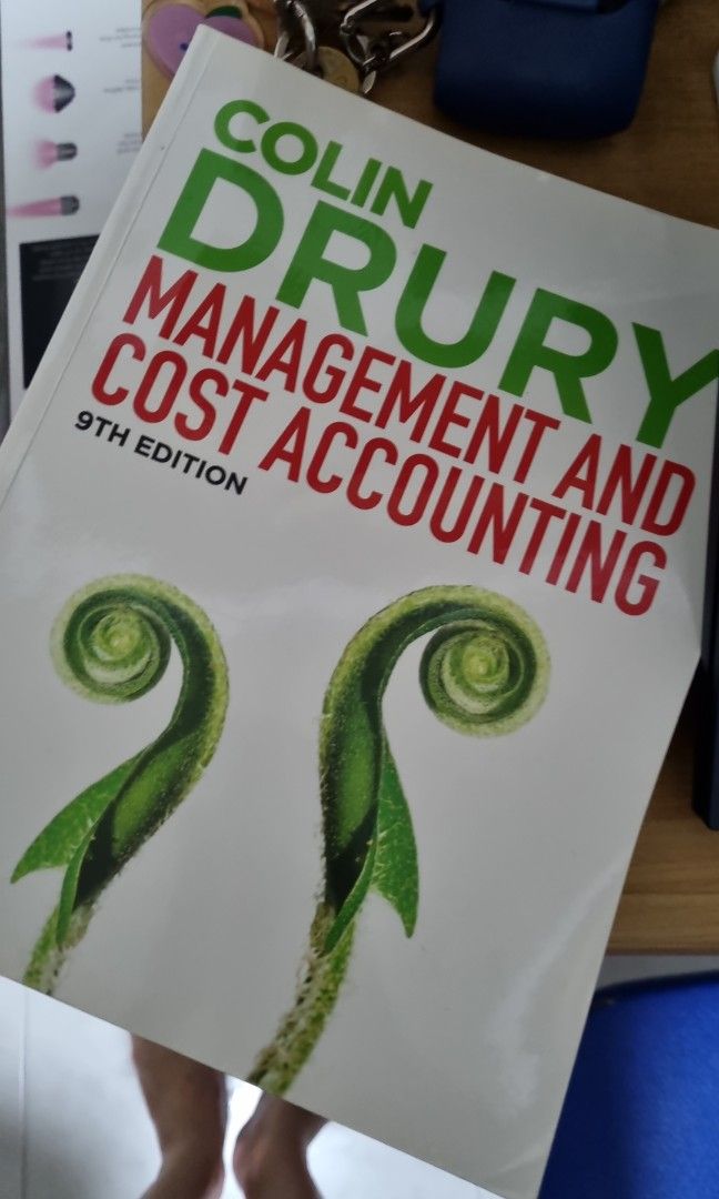 Management and Cost Accounting Colin Drury 9th Edition, Hobbies & Toys ...