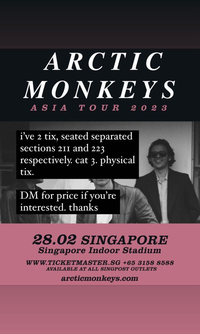 SELLING ARCTIC MONKEYS PHYSICAL TIX, Tickets & Vouchers, Event Tickets ...
