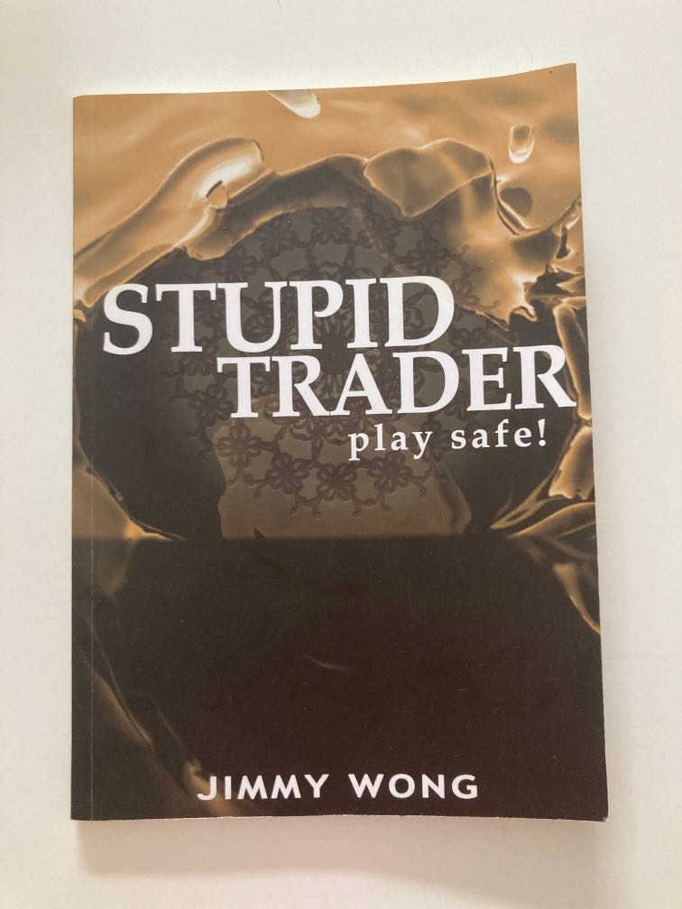 Stupid trader play safe! Forex trading book, Hobbies & Toys, Books ...
