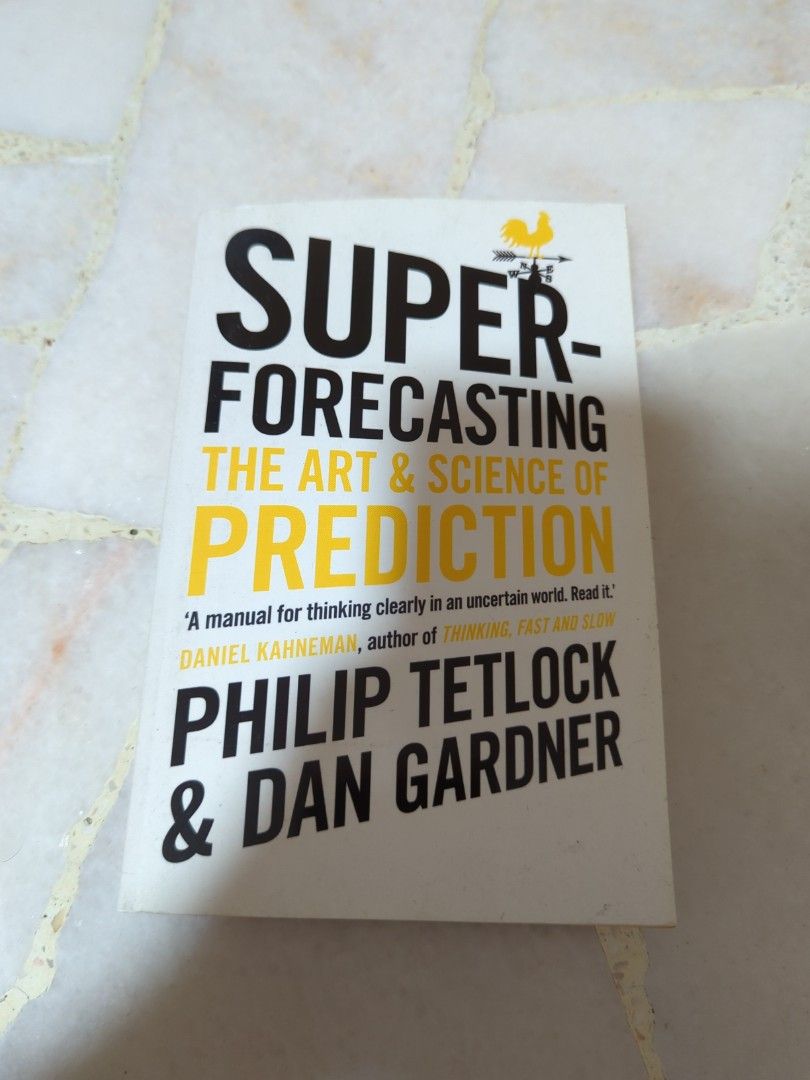 Superforecasting the art & science of prediction, Hobbies & Toys, Books & Magazines, Fiction ...
