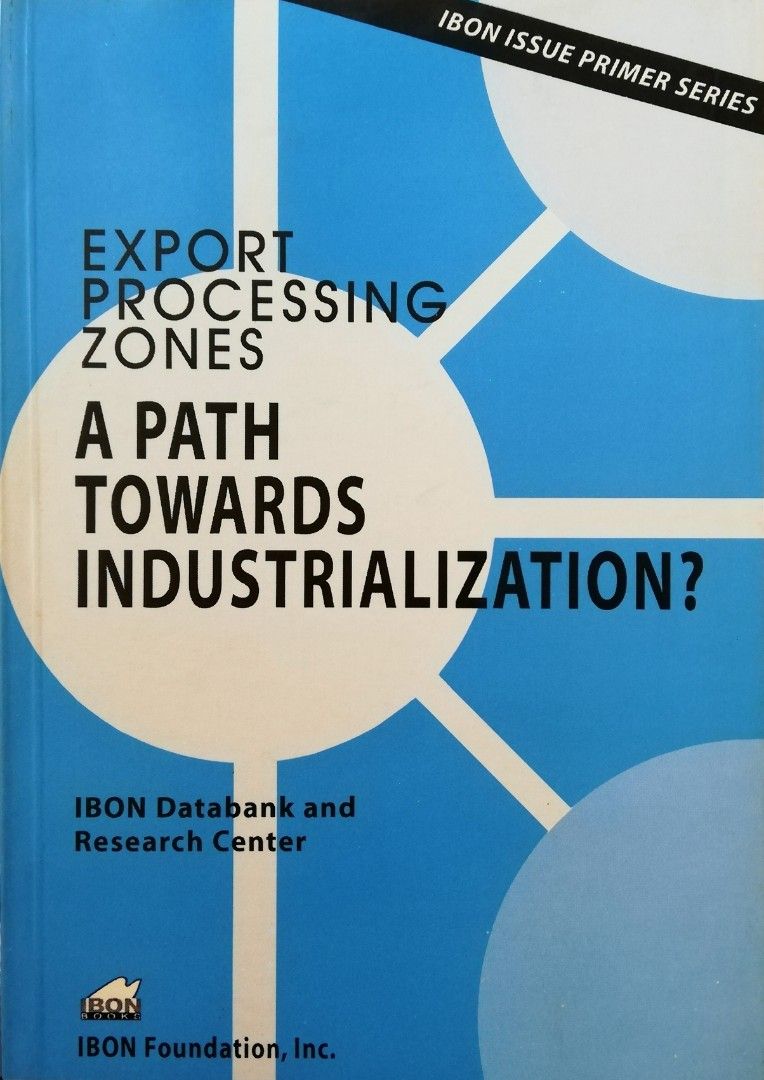 Export Processing Zones: A Path Towards Industrialization?, Hobbies ...
