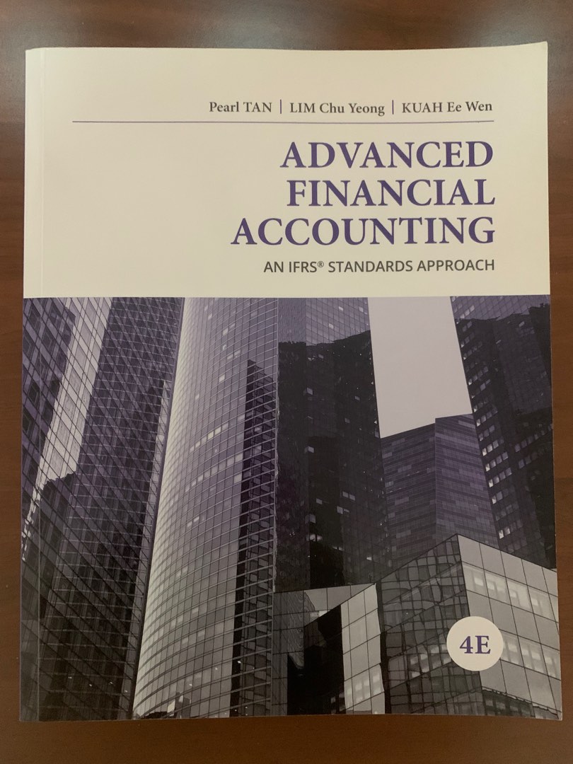 Advanced Financial Accounting: An IFRS Standards Approach (4th Edition ...
