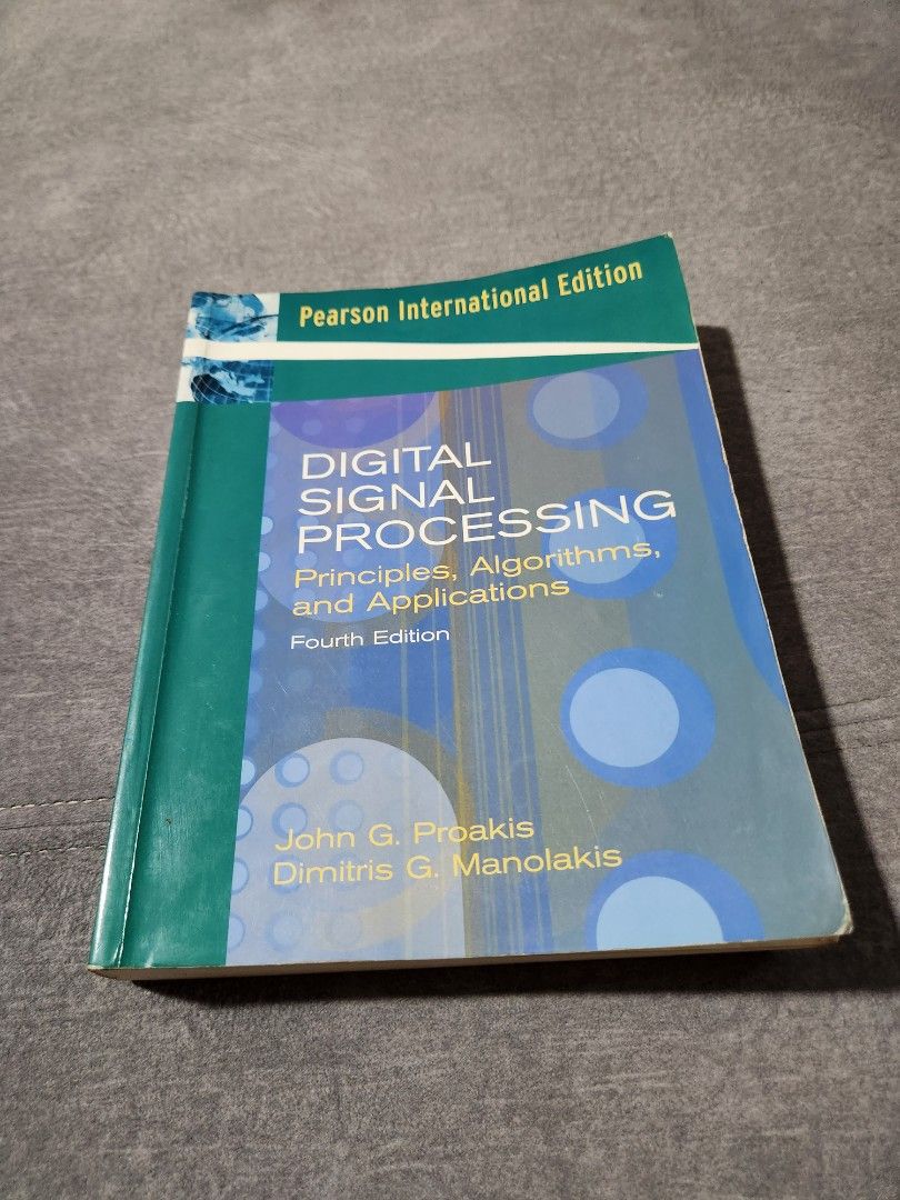 Digital Signal Processing - Principles, Algorithms, and Applications ...
