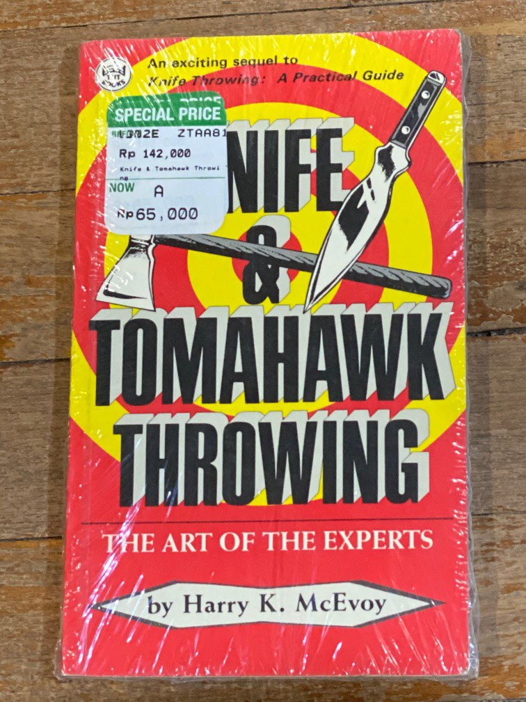 Knife & Tomahawk Throwing. The Art of The Experts by Harry K. McEvoy, Hobbies & Toys, Books ...