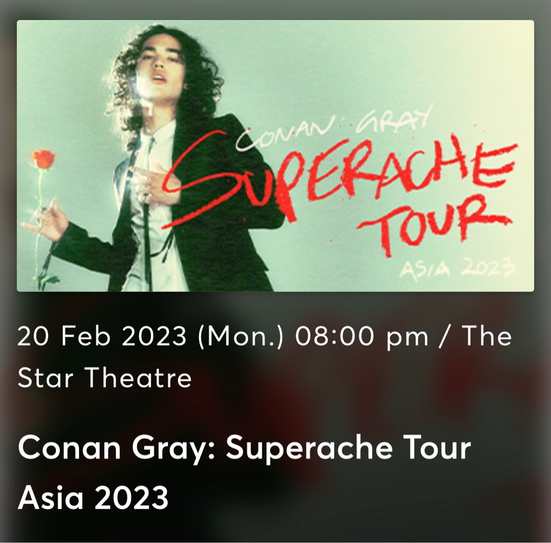 X1 CAT 2 CONAN GRAY SUPERACHE TOUR ASIA 2023, Tickets & Vouchers, Event ...